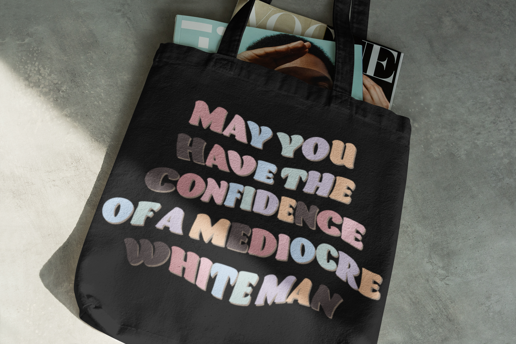 🩺 May You Have the Confidence of a Mediocre White Man | DTF Transfer F ...